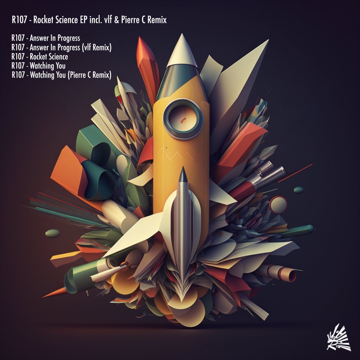 R107 - Rocket Science EP incl. vlf & Pierre C Remix by reActive Lab - Lyra